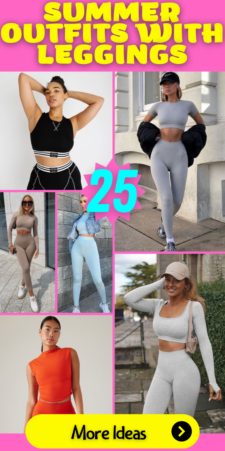 Cute And Trendy Summer Outfits With Leggings Casual To Business Simple